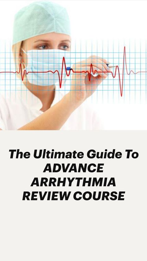 8 Advanced Arrhythmia Recognition Images In 2020 Aprn Recognition Ekg