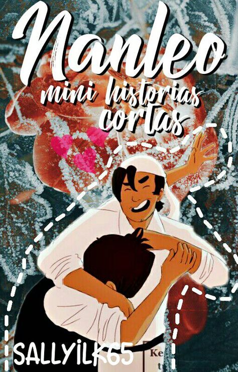 41 Ideas De Nando X Leo San Juan Leyendas Fanart Imagenes Increibles