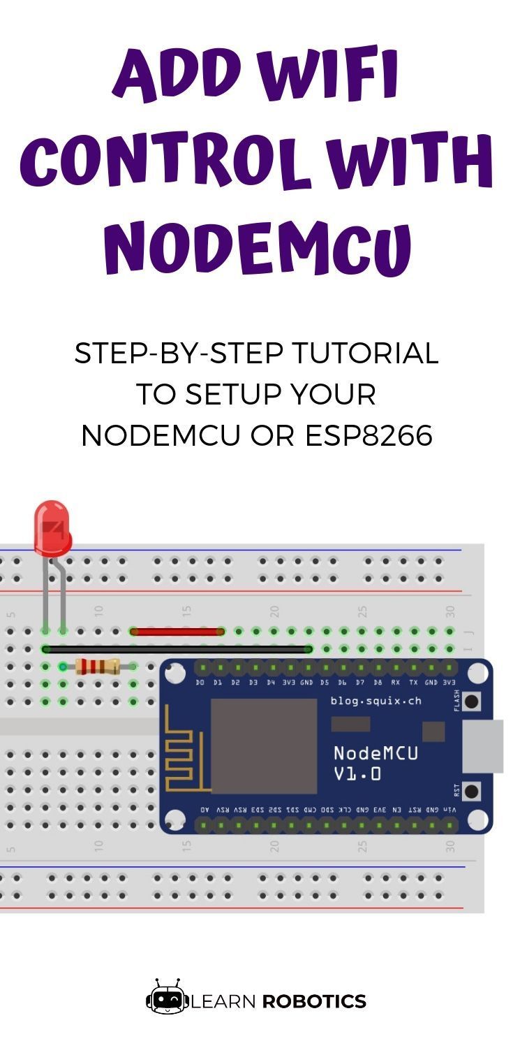 Getting Started With Nodemcu Esp8266 Using Arduino Ide Learn Robotics Cool Arduino 7191