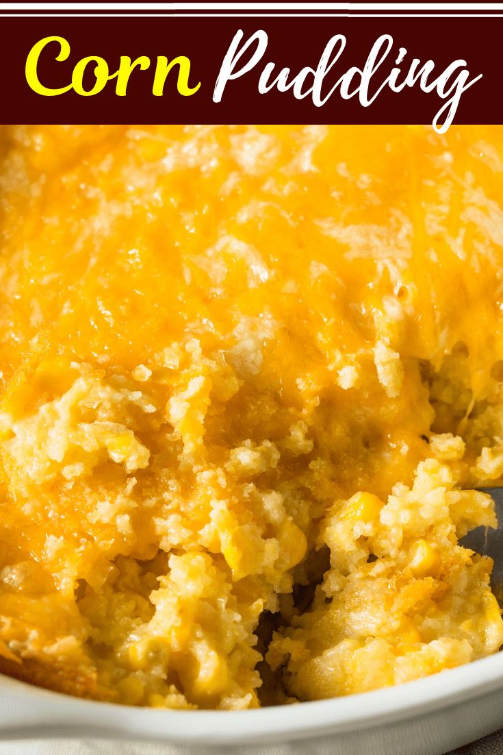 The Easiest And Creamiest Corn Pudding Recipe Corn Pudding Recipes Creamy Corn Corn