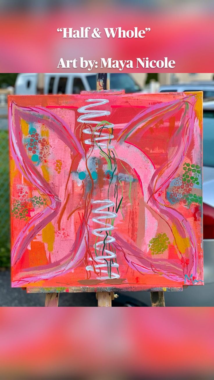 “Half & Whole” Art by: Maya Nicole Commissioned Art Piece | Abstract ... “Half & Whole” Art by: Maya Nicole Commissioned Art Piece | Abstract ...