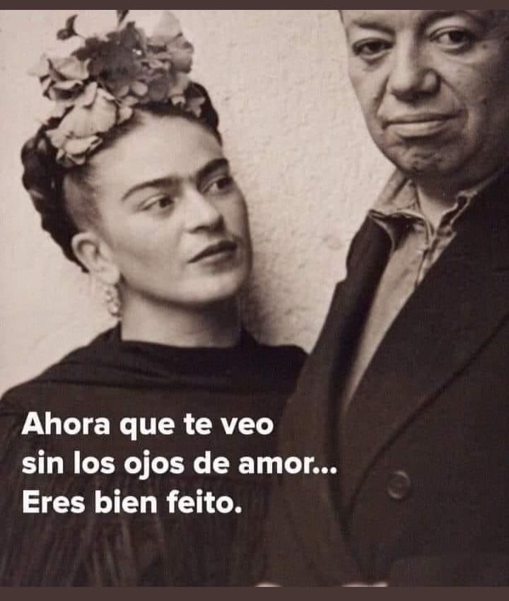 Frida Kahlo Yo Te Cielo ♥️ 🌹🌹🌹🌹 Frida Quotes Really Funny Memes