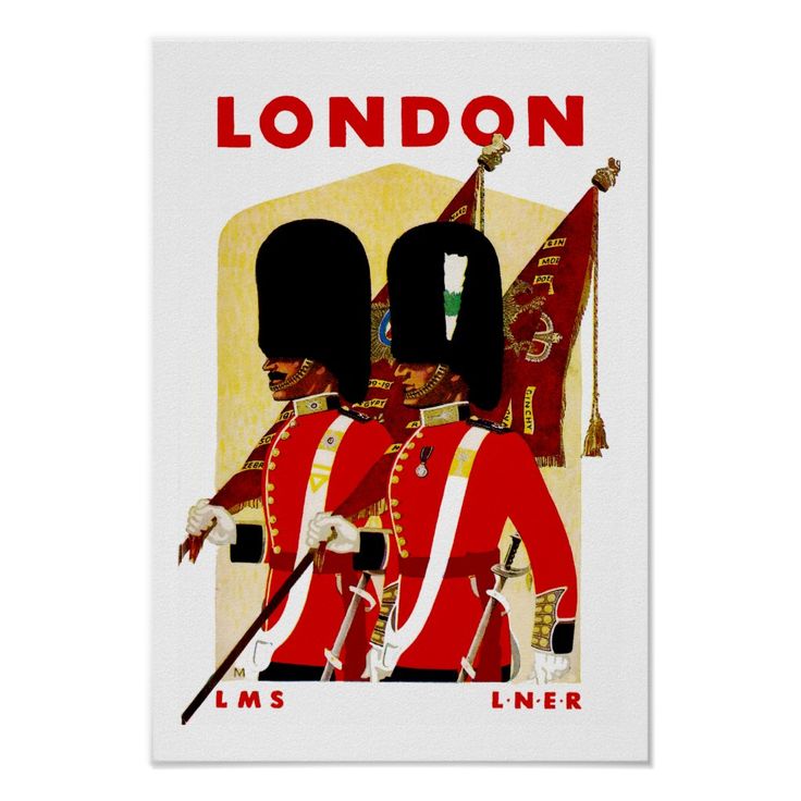 A Poster With Two Men In Uniform Holding Flags And The Words London On Its Back