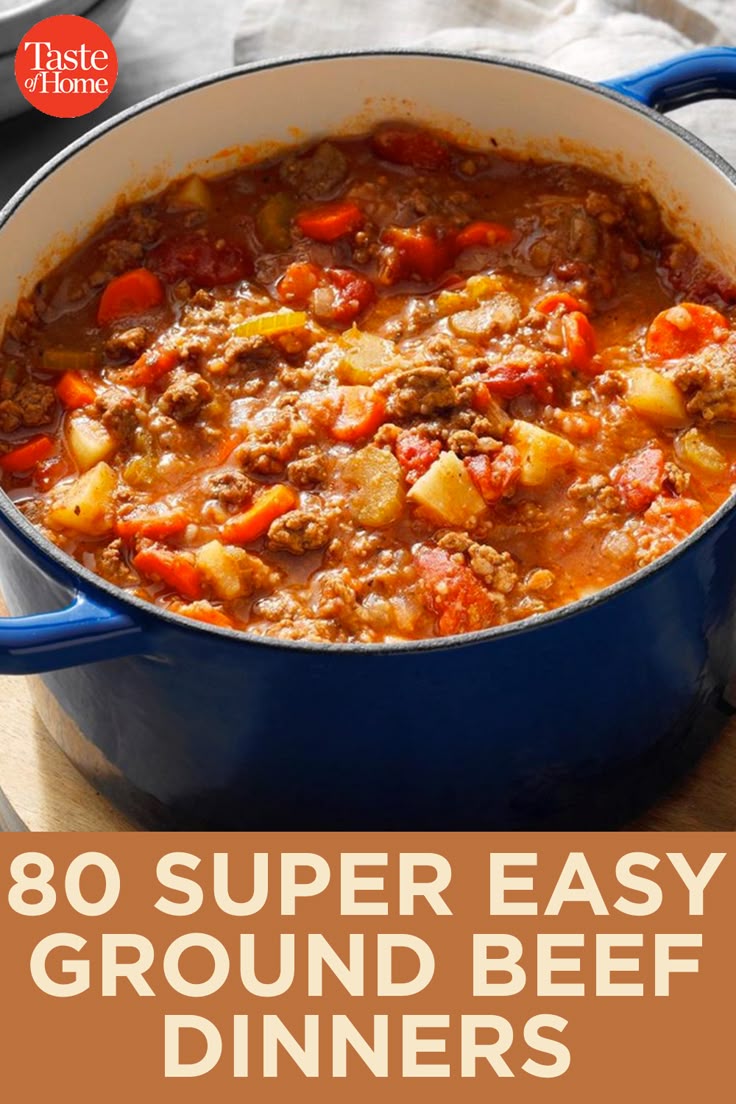 58 Easy Ground Beef Dinners You Can Make Tonight Dinner With Ground Beef Beef Recipes For