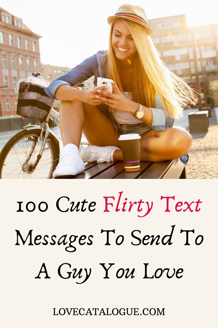 100 Flirty Text Messages To Turn The Heat Up Flirty Text Messages