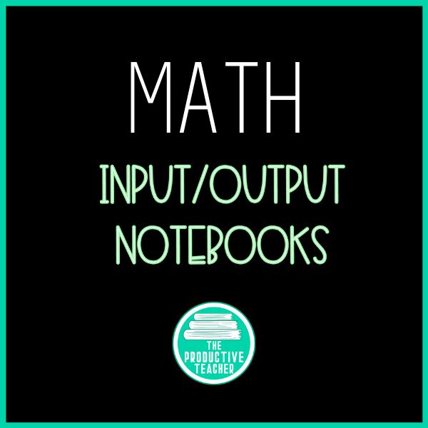 Pin On Math Input Output Notebooks Math Teacher Calm