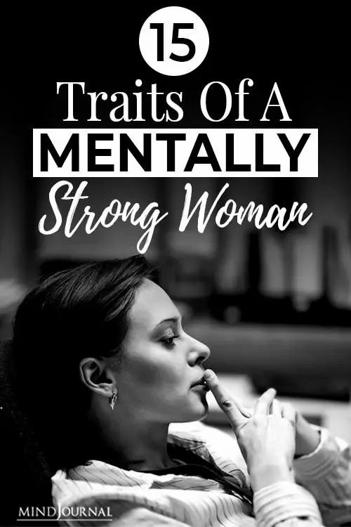 15 Traits of A Mentally Strong Woman - The Minds Journal in 2021 ... 15 Traits of A Mentally Strong Woman - The Minds Journal in 2021 ...