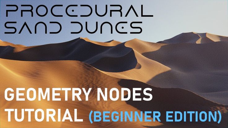 Procedural Sand Dunes - Geometry Nodes Tutorial (Beginner Edition ... Procedural Sand Dunes - Geometry Nodes Tutorial (Beginner Edition ...