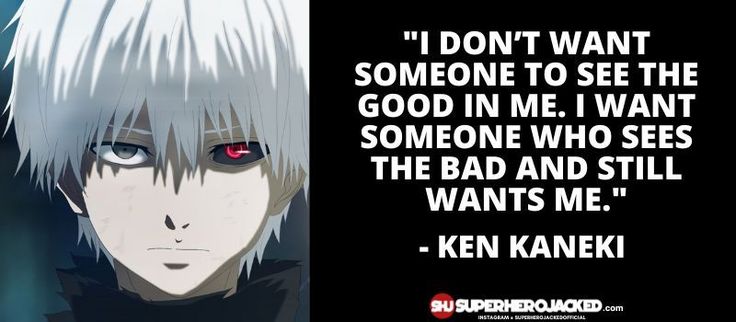 Top Ten Ken Kaneki Quotes The Best Ken Kaneki Quotes Character