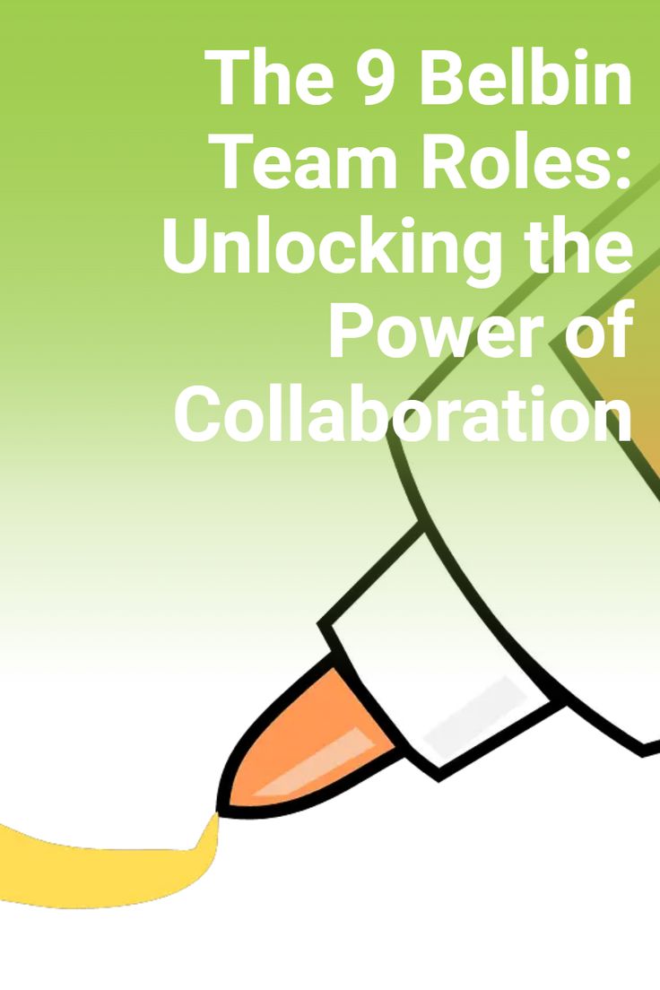 Harnessing Teamwork with the 9 Belbin Roles | Effective leadership ... Harnessing Teamwork with the 9 Belbin Roles | Effective leadership ...