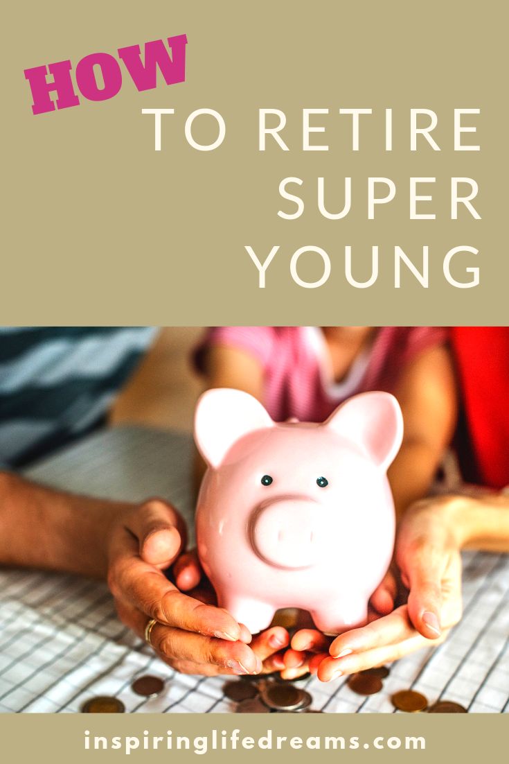 How To Retire Young How My Dad Became Financially Free At 50