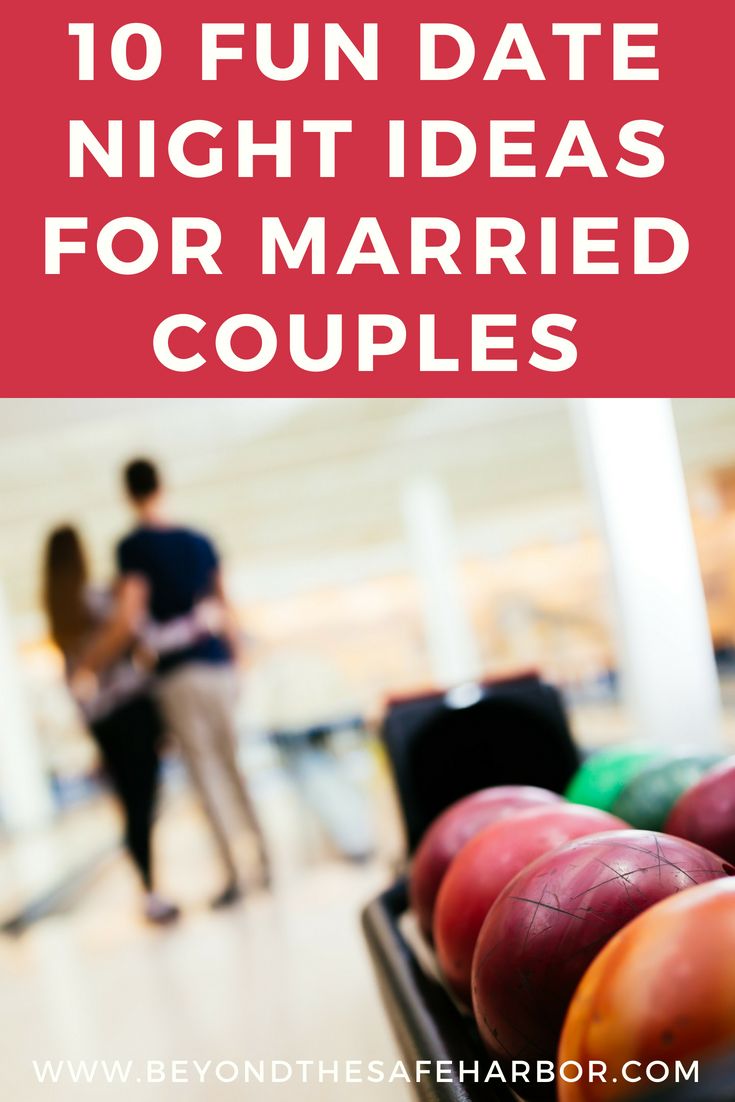 10 Of The Most Fun Date Night Ideas For Married Couples Date Night Ideas For Married Couples