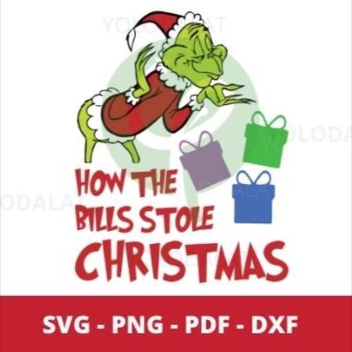 How The Bills Stole Christmas Christmas Party Grinch Christmas Svg