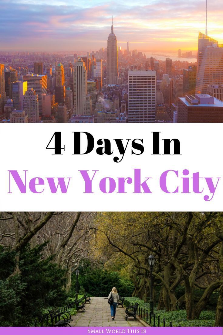 NYC Guide: The Ultimate New York itinerary For 4 days | Nyc vacation ... NYC Guide: The Ultimate New York itinerary For 4 days | Nyc vacation ...