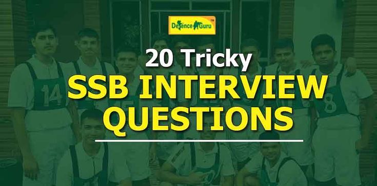 20 Tricky Questions Asked In Ssb Interview Tricky Questions