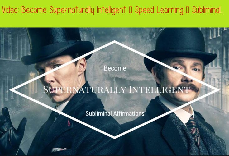 Become Supernaturally Intelligent Speed Learning Subliminal