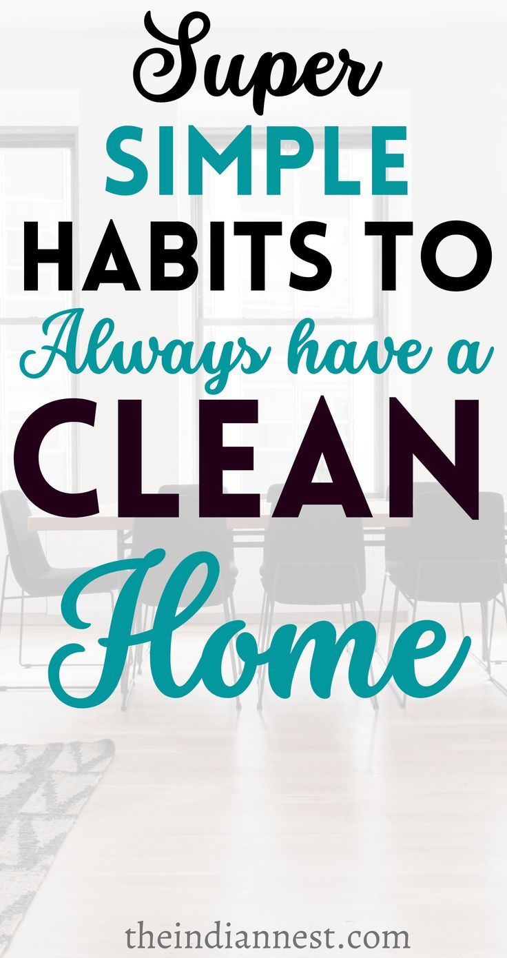 Habits For A Clean And Organized Home