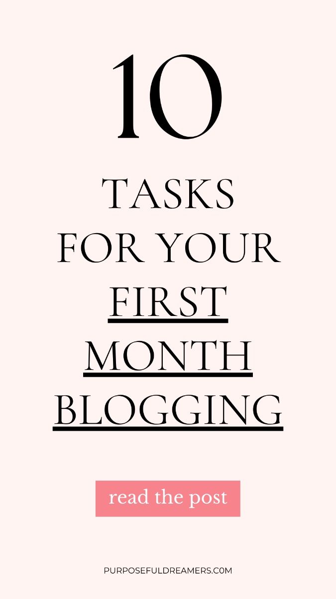 What To Do Your First Month Blogging In 2024 How To Start A Blog Blog Strategy Blogging Advice