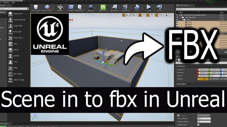 Unreal Scene export as a fbx\ Unreal whole scene in to fbx\how to ... Unreal Scene export as a fbx\ Unreal whole scene in to fbx\how to ...