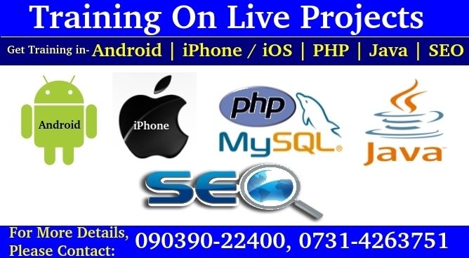 Php Training Java Training Android Training Iphone Training In Indore Web