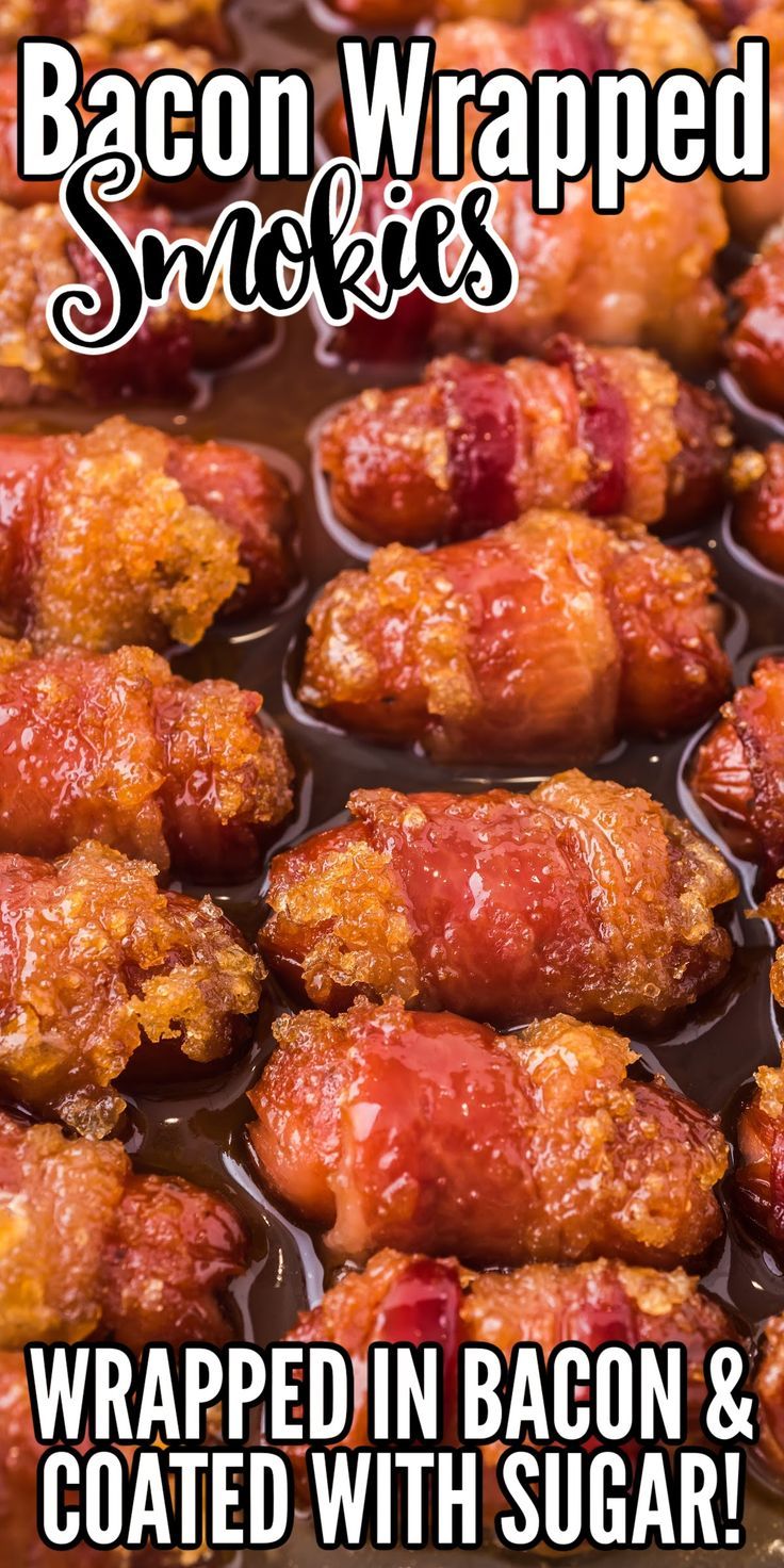Bacon Wrapped Smokies Bacon Wrapped Cocktail Sausage Recipes Bacon Recipes