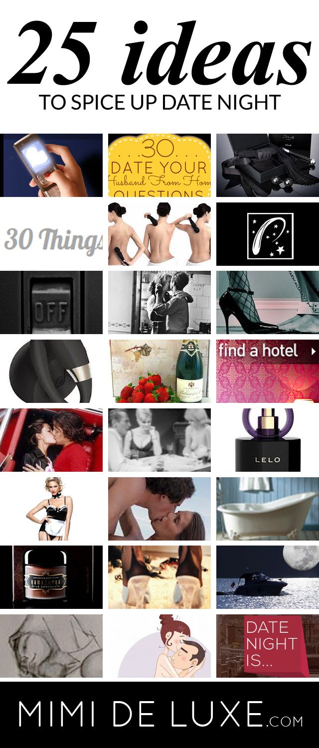 39 Best Sexy Date Night Ideas Images On Pinterest Happy Marriage Love And My Man