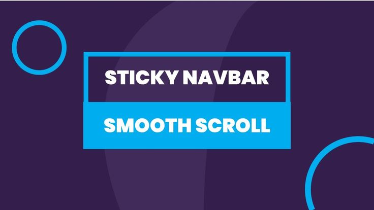 Simple Sticky Navbar with Smooth Scroll Simple Sticky Navbar with Smooth Scroll