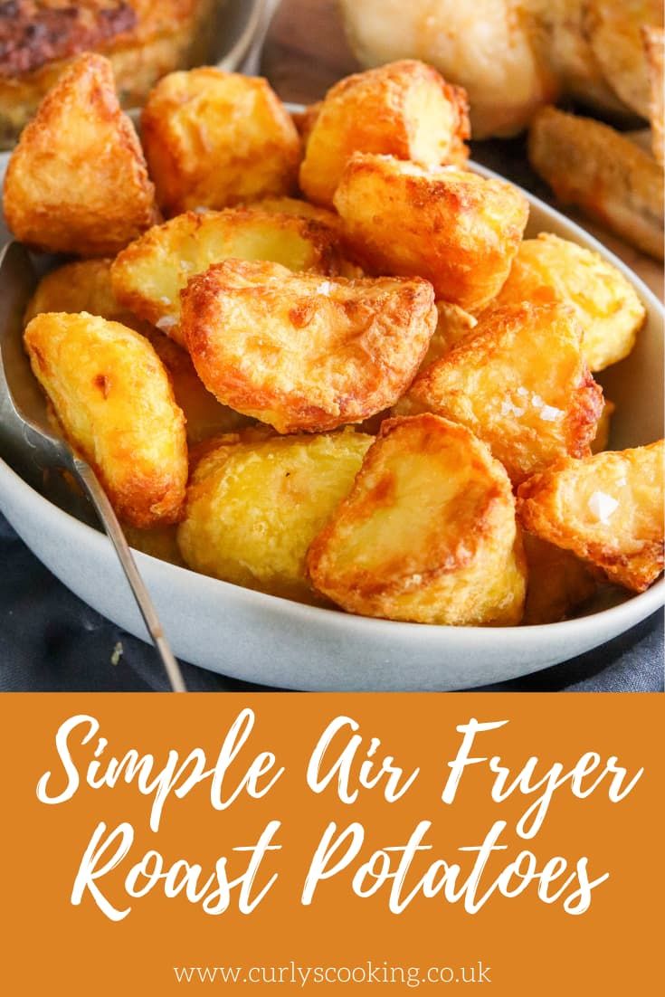 Crispy And Fluffy Air Fryer Roast Potatoes