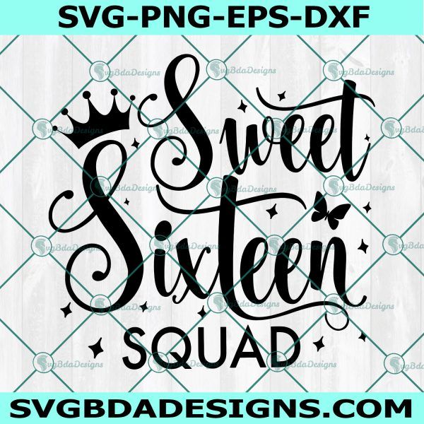 Sweet Sixteen Squad SVG, Sweet Sixteen SVG, Sweet 16 SVG | Sweet ... Sweet Sixteen Squad SVG, Sweet Sixteen SVG, Sweet 16 SVG | Sweet ...
