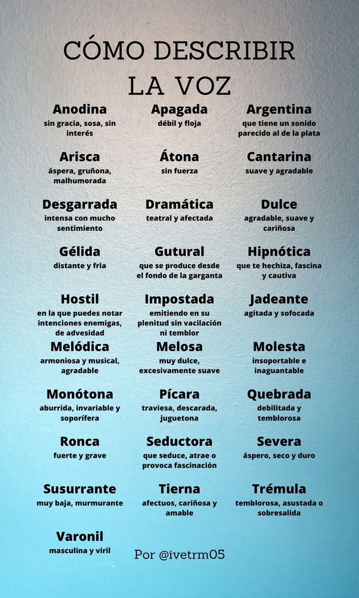 Los mejores adjetivos para describir la voz Los mejores adjetivos para describir la voz