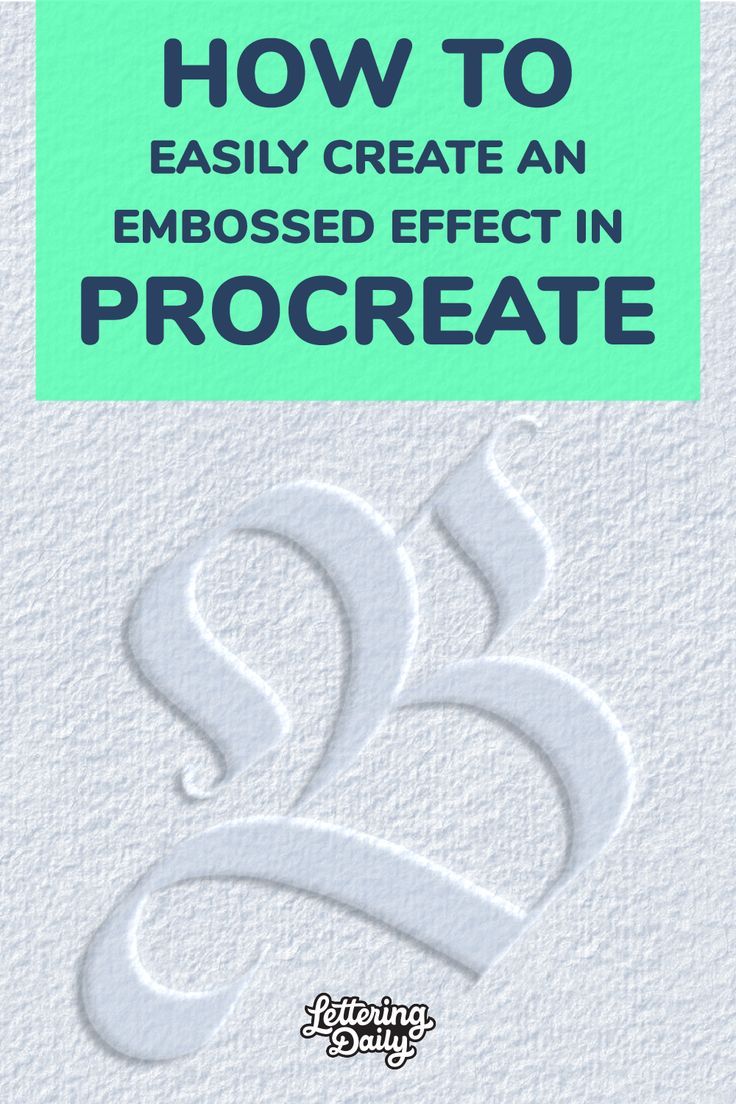 How To Easily Create An Embossed Effect In Procreate Procreate Procreate Calligraphy