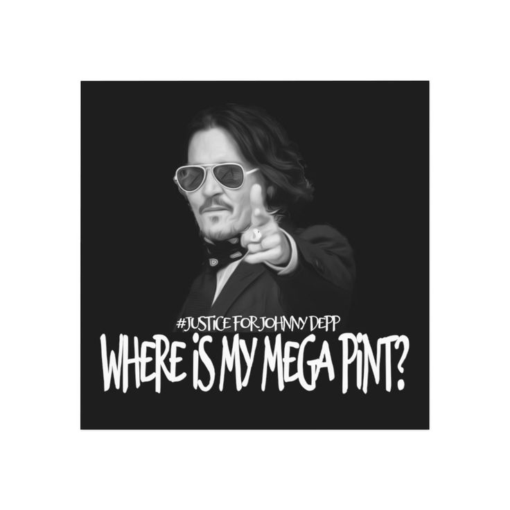 Square Magnet Johnny Depp Where Is My Mega Pint Justice For Johnny Depp In 2022 Johnny