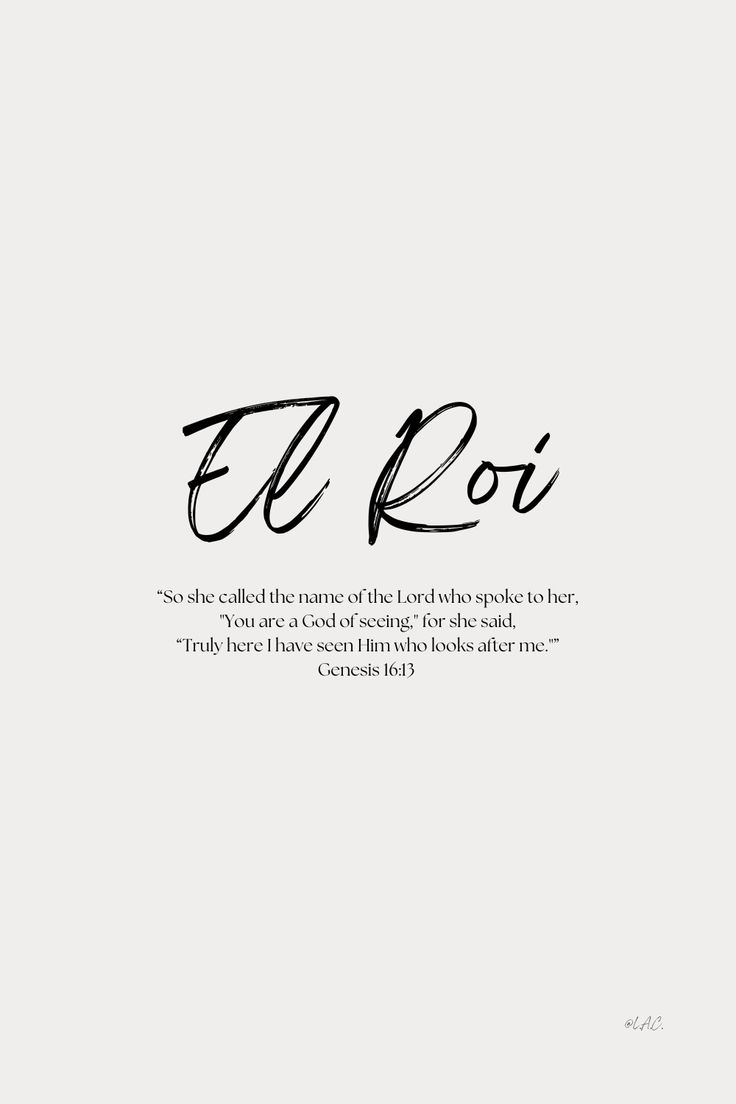 El Roi The God Who Sees Me Bible Quotes Prayer Christian Quotes Verses Christian Bible Quotes