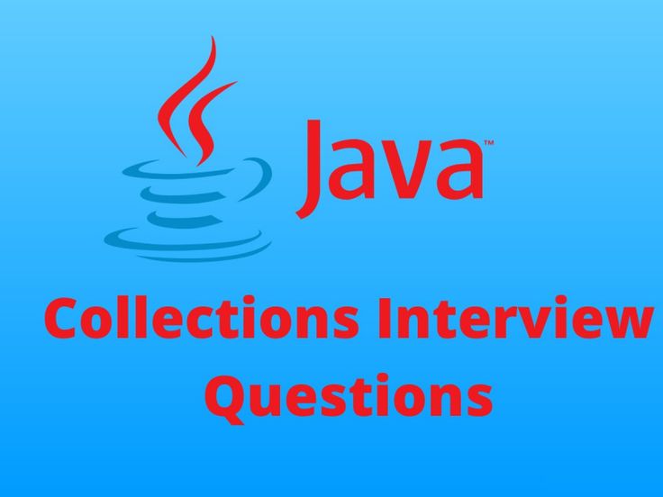 Top 20 Java Collections Interview Questions And Answers Interview Questions Interview