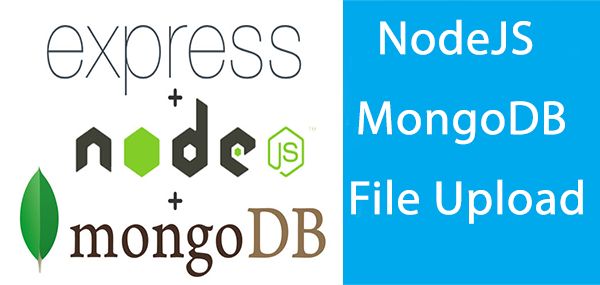 Nodejs File Upload Tutorial: Create Photo Gallery with MongoDB Nodejs File Upload Tutorial: Create Photo Gallery with MongoDB