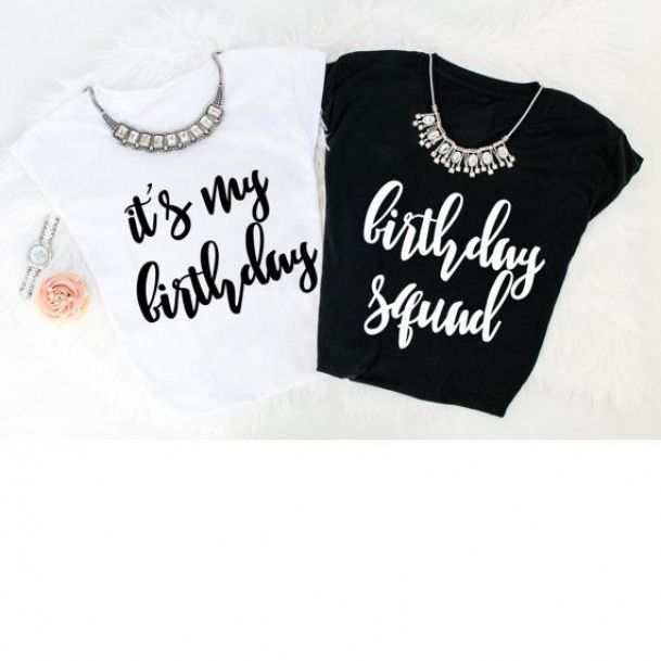 Its My Birthday T Shirt Birthday Squad S Xxl By Shopatbash 40thbirthday 40th Birthday Outf