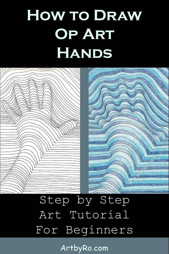 5 Simple Steps To Drawing Op Art Hands Is An Easy To Follow Step By Step Art Lesson This Art