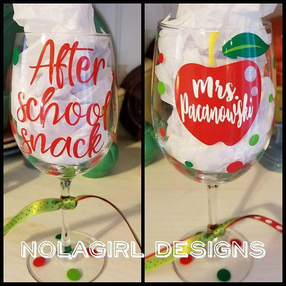 Teachers Wine Glass Personalized Teachers Aid After School Snack