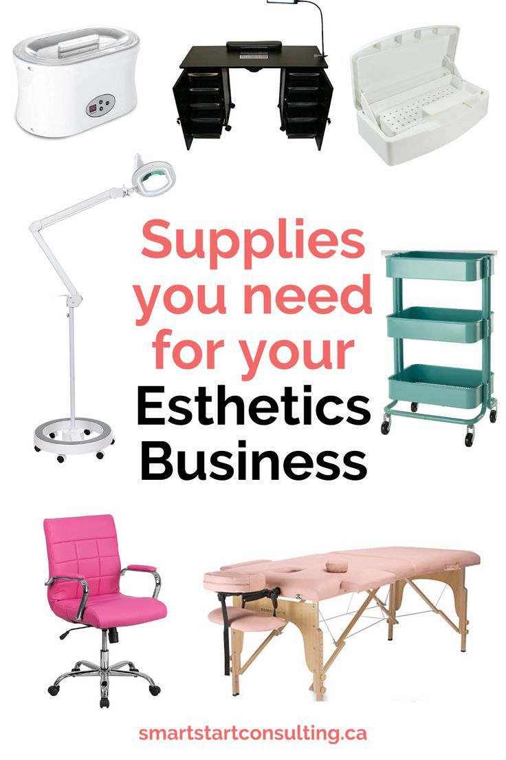 Supplies And Equipment For Starting Your Busine Spasalonestheticsnails Business Esthetician