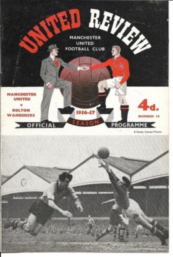 Man Utd 0 Bolton 2 In March 1957 At Old Trafford The Programme Cover