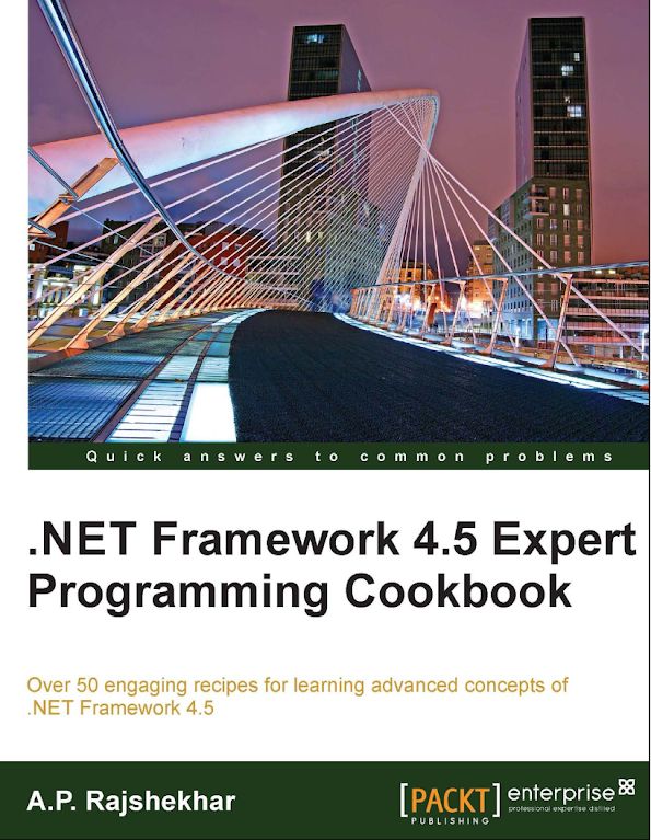 Gratiss E-Book: .NET Framework 4.5 Expert Programming Cookbook | Net ... Gratiss E-Book: .NET Framework 4.5 Expert Programming Cookbook | Net ...