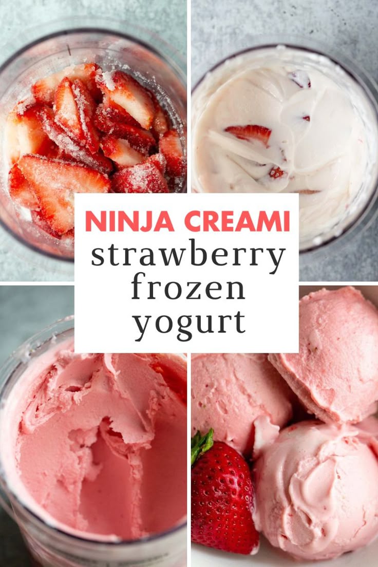 Ninja Creami Strawberry Frozen Yogurt Strawberry Frozen Yogurt Creamy Frozen Yogurt Recipe