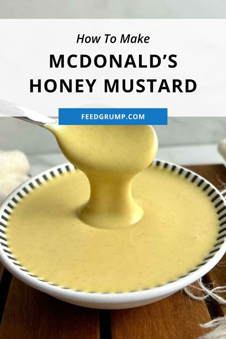 Copycat Mcdonalds Honey Mustard Recipe In 2024 Honey Mustard Recipes Mcdonalds Honey