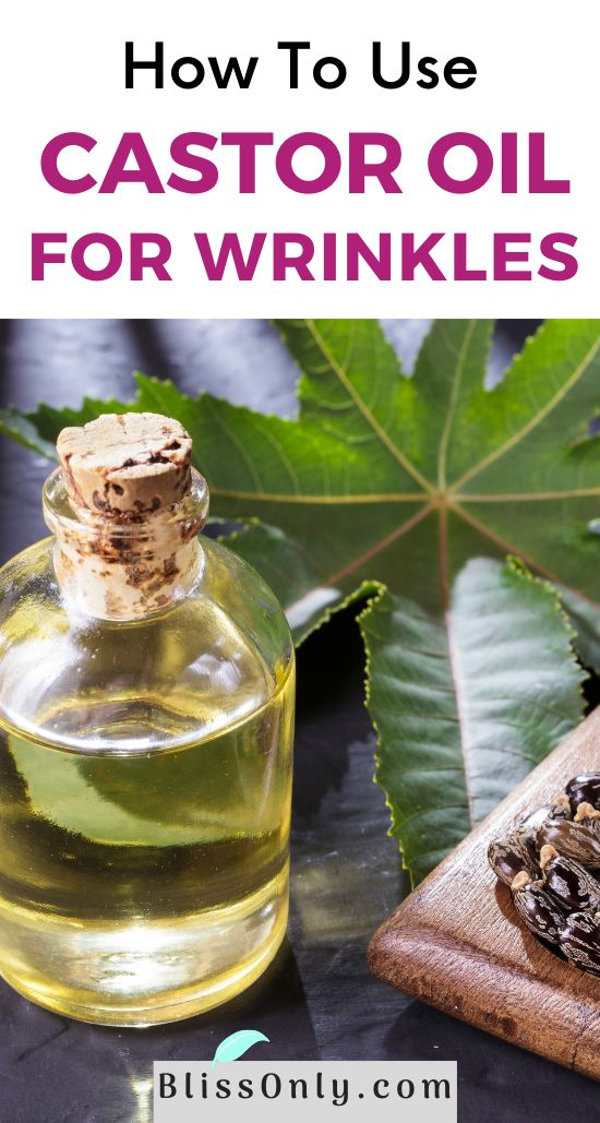 5 Best Ways To Use Castor Oil For Wrinkles Blissonly Castor Oil