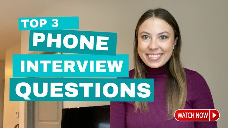 Top Phone Interview Questions Top Phone Interview Questions