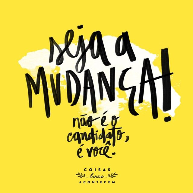Via Instagram Coisas Boas Acontecem Frases Inspiradoras Frases Lectura