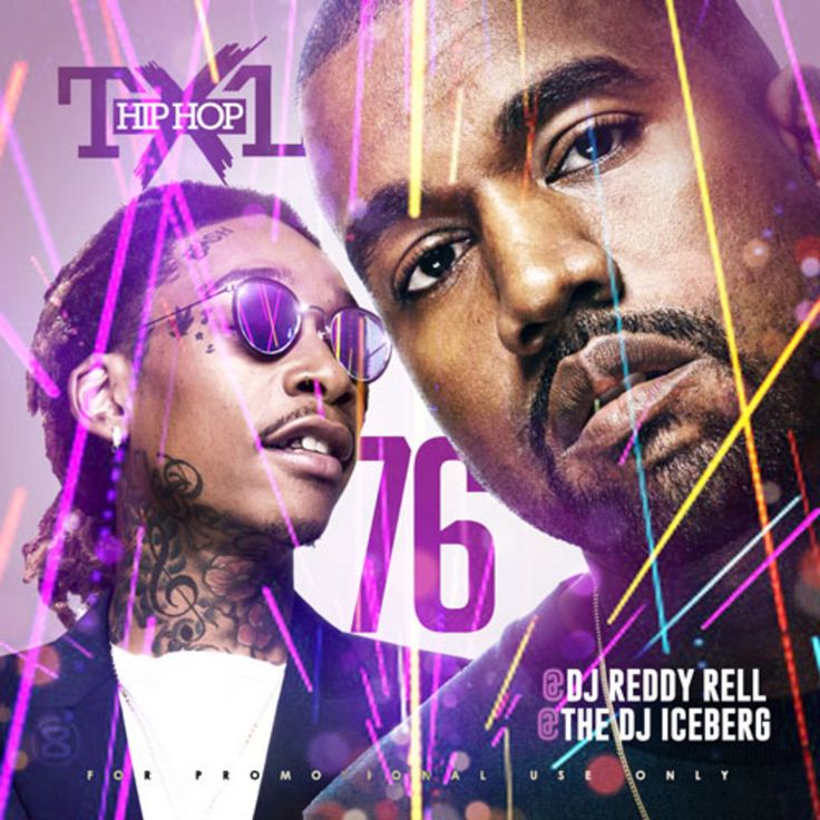 Various Artists - Hip Hop TXL Vol 76 Hosted by DJ Reddy Rell, DJ ... Various Artists - Hip Hop TXL Vol 76 Hosted by DJ Reddy Rell, DJ ...