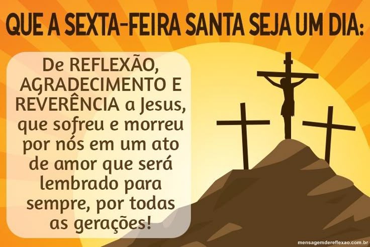 Mensagem Para Sexta Feira Santa — Mensagens De Reflexão Sexta Feira