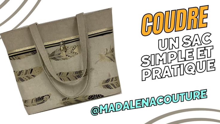 Coudre Un Sac Simple Et Pratique Tuto Couture Madalena En 2024 Tuto