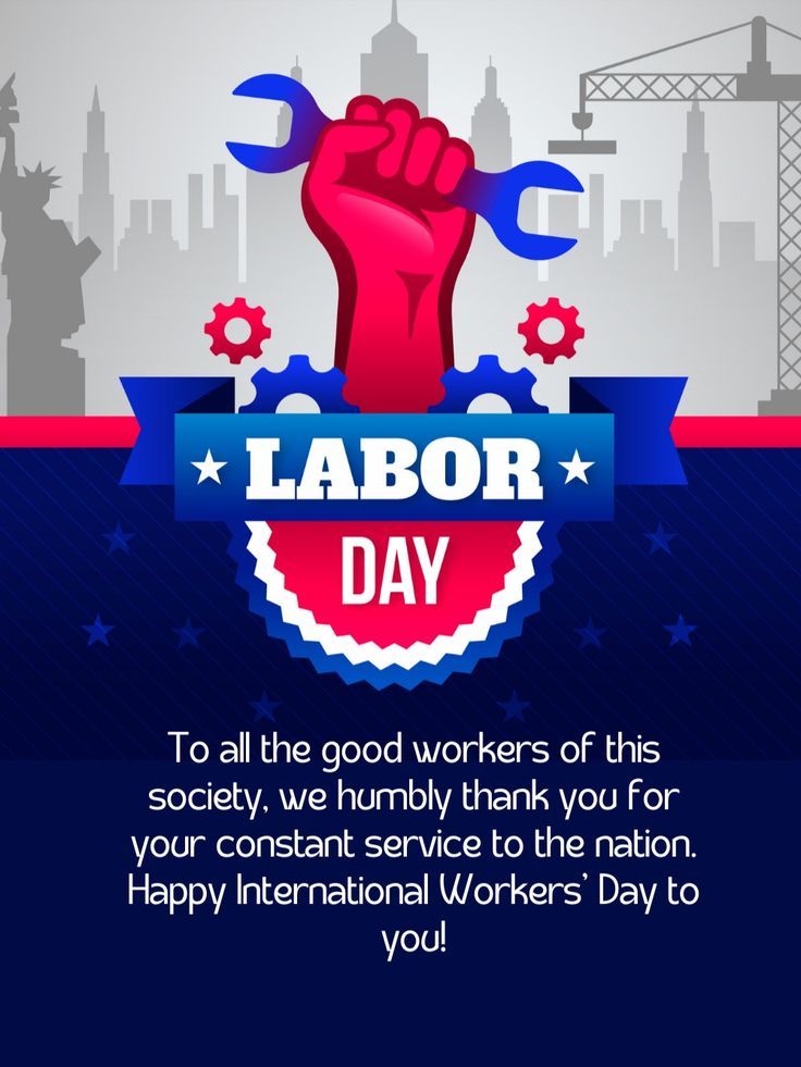 Happy Labor Day Labour Day Wishes Labour Day Workers Day